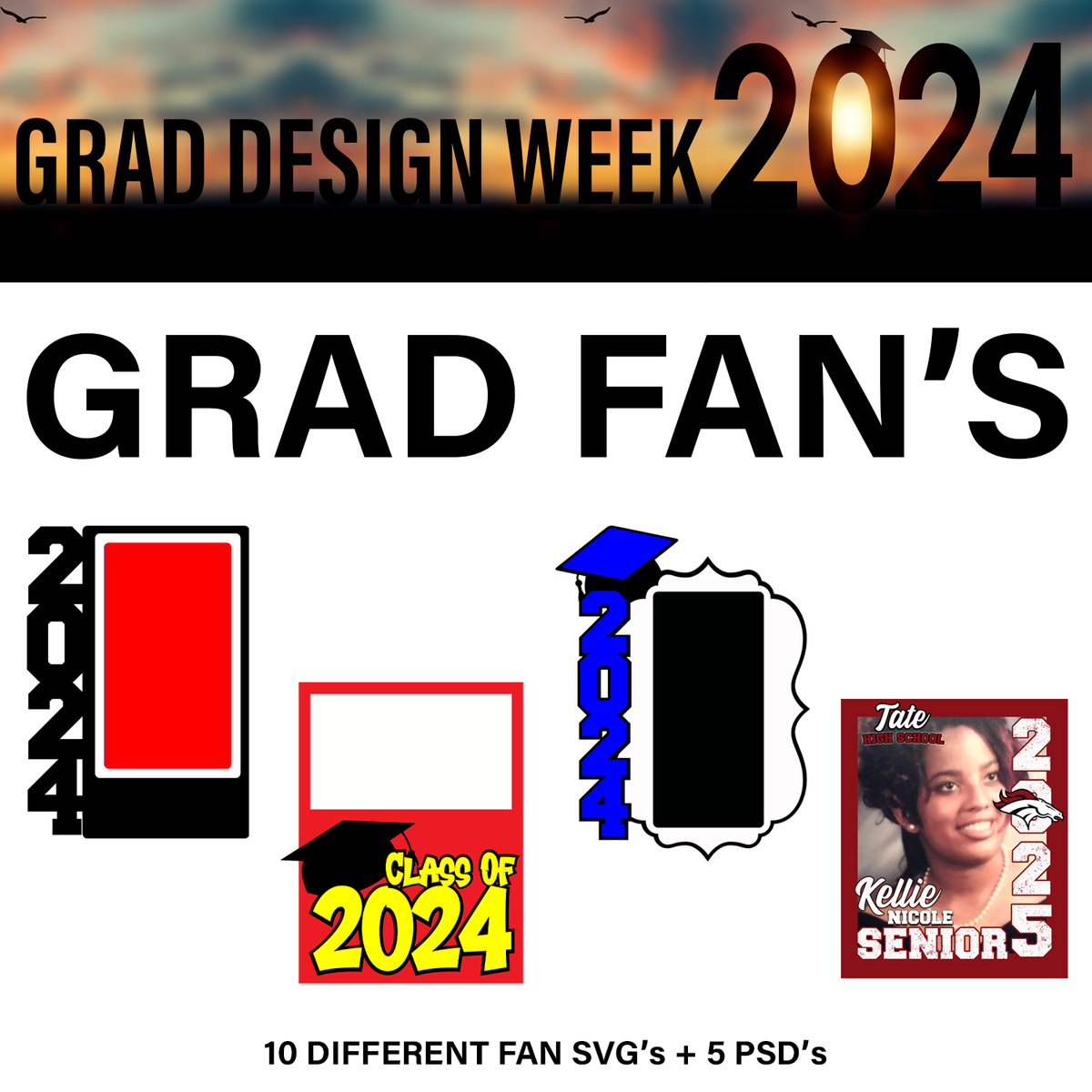 Grad Design Week 2024- GRAD FANS – Kellie Nicole's File Shop